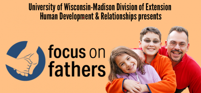 Focus on Fathers – Extension Bayfield County